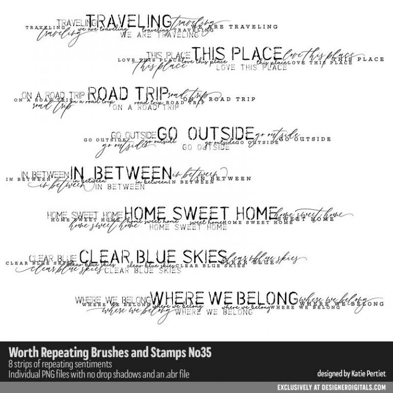 Worth Repeating Brushes and Stamps 35 - Katie Pertiet Designs