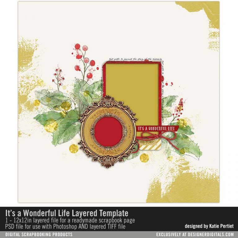 Its a Wonderful Life Layered Template - Katie Pertiet Designs