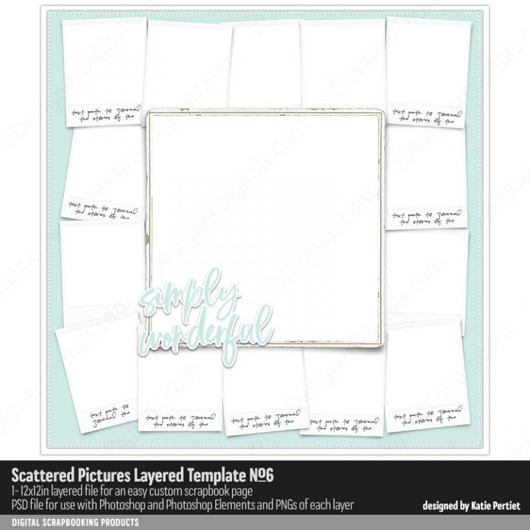 Scattered Pictures Layered Template 06 - Katie Pertiet Designs