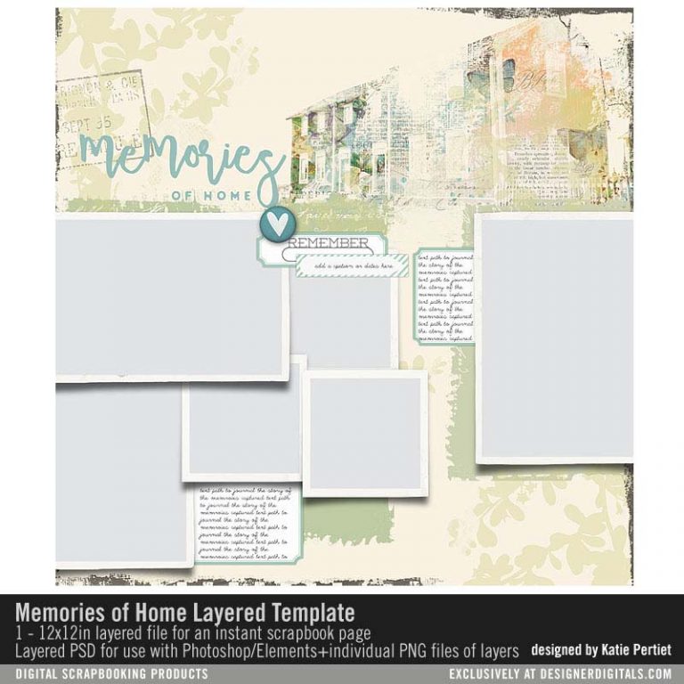 Memories of Home Layered Template - Katie Pertiet Designs