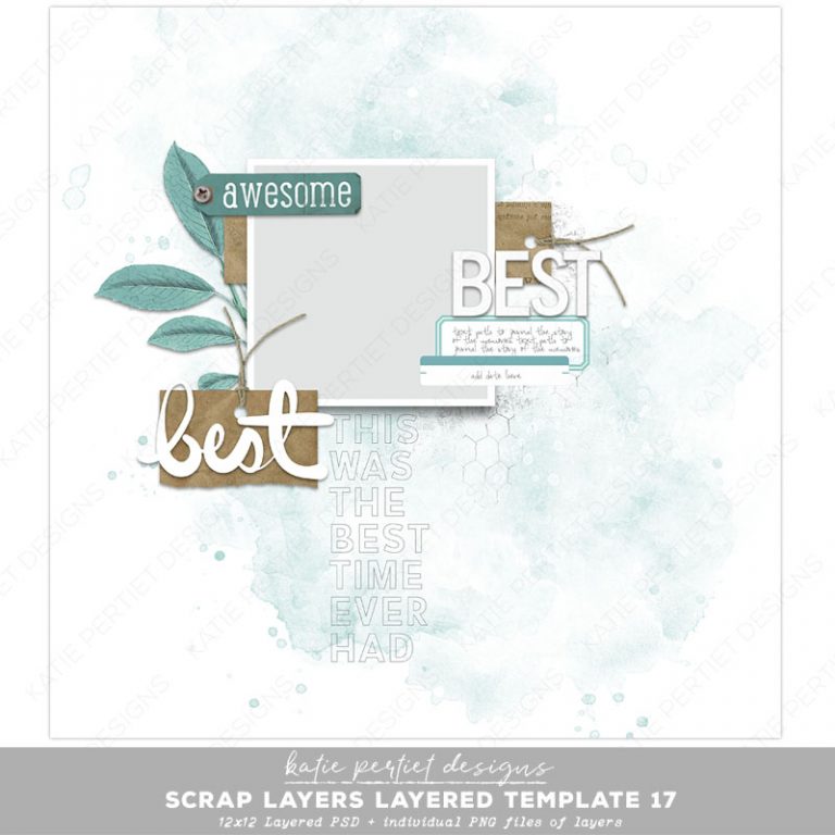 Scrap Layers Layered Template 17 - Katie Pertiet Designs