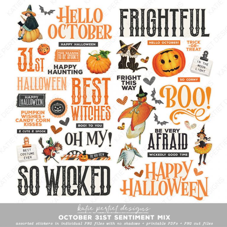 October 31st Sentiment Mix - Katie Pertiet Designs