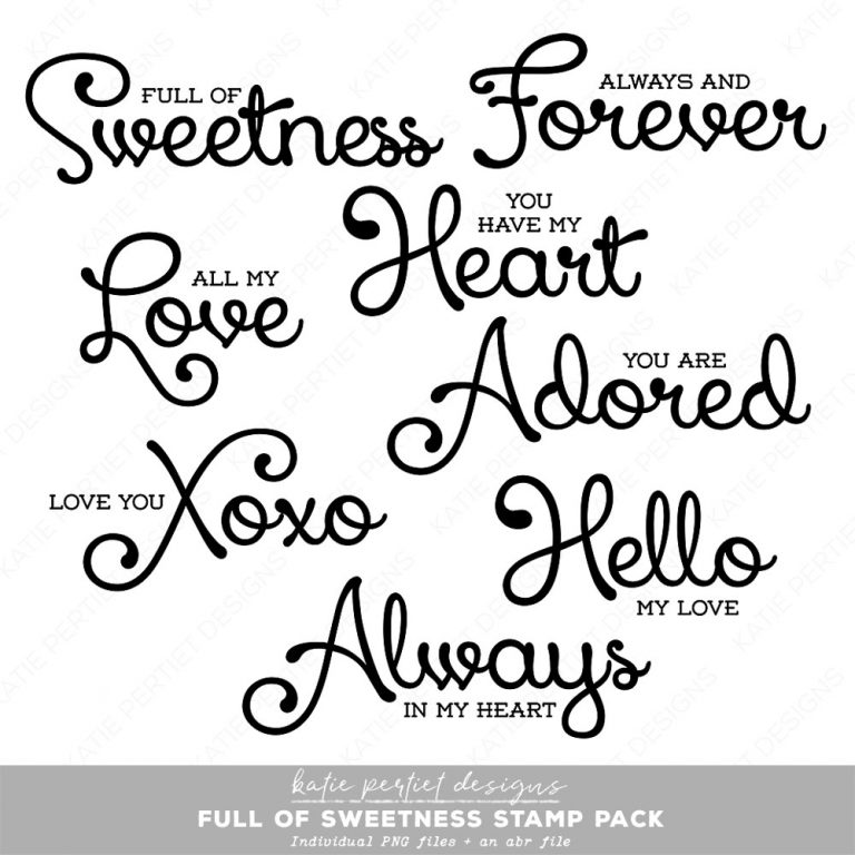 Full of Sweetness Stamp Pack - Katie Pertiet Designs