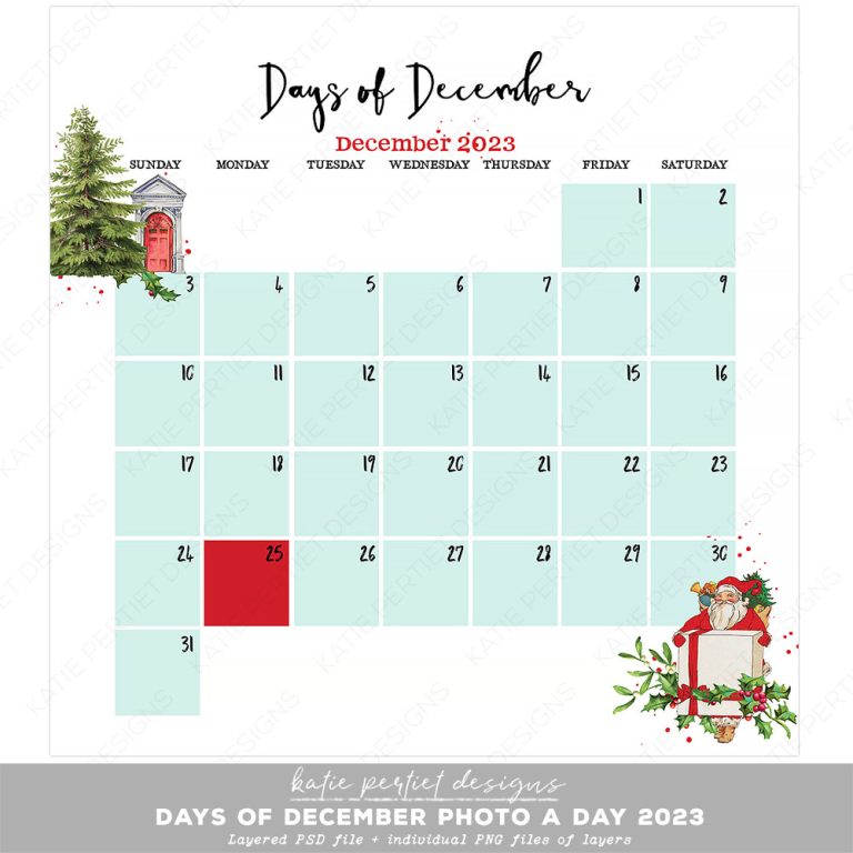Days of December Photo a Day Layered Template 2023 - Katie Pertiet Designs