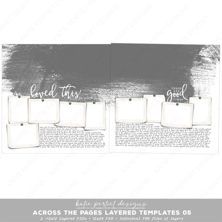 Across the Pages Layered Templates 05 - Katie Pertiet Designs